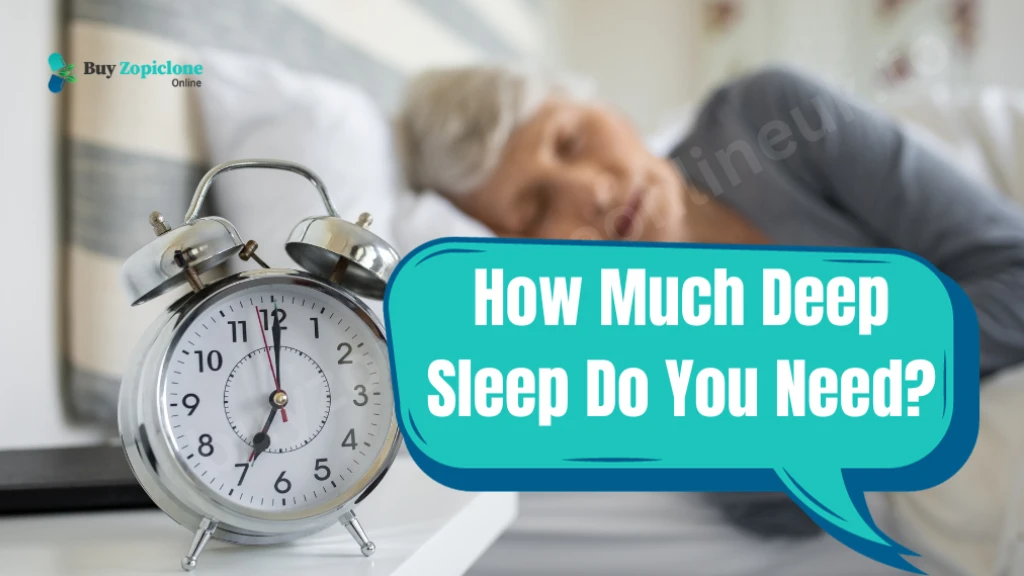 How Much Deep Sleep Do You Need? A Guide to Restorative Slumber